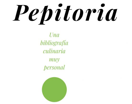 Pepitoria. Una bibliografía culinaria muy personal | Gastronomía & Cía