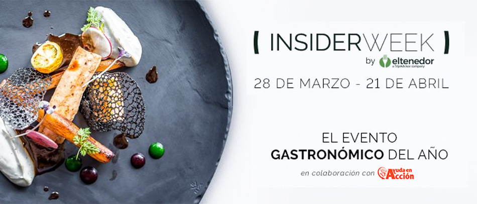 Insider Week 2019, jornadas gastronómicas solidarias en algunos de los ...